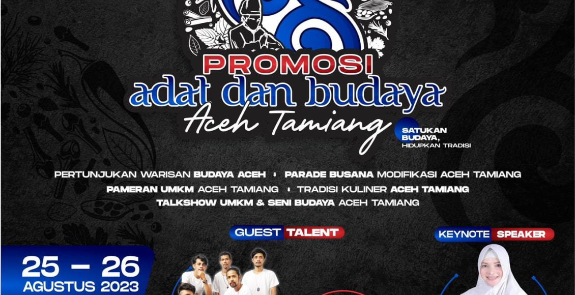 Yuk ke Aceh Tamiang! Ada Event Promosi Adat dan Budaya Lokal 25-26 Agustus